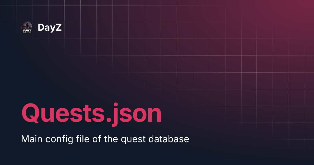 Quests.json | DayZ